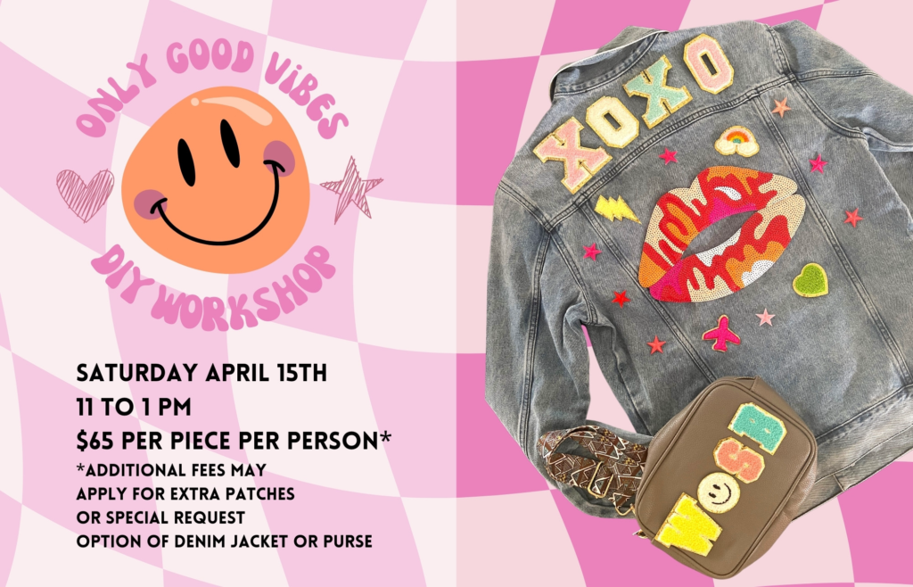 The Gateway | Only Good Vibes, Paint, and Patches Workshop | WOSB ...