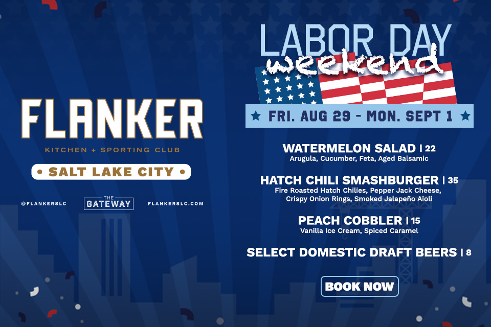 The Gateway | Flanker Labor Day Weekend Specials