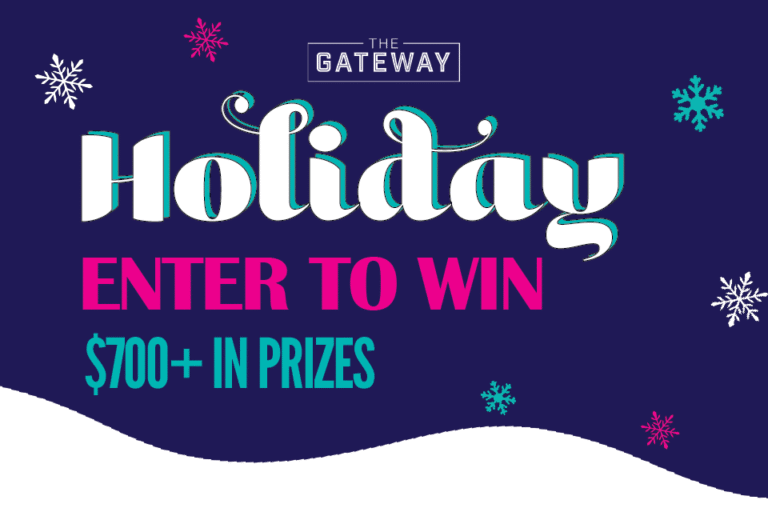 The Gateway | Holiday Enter To Win
